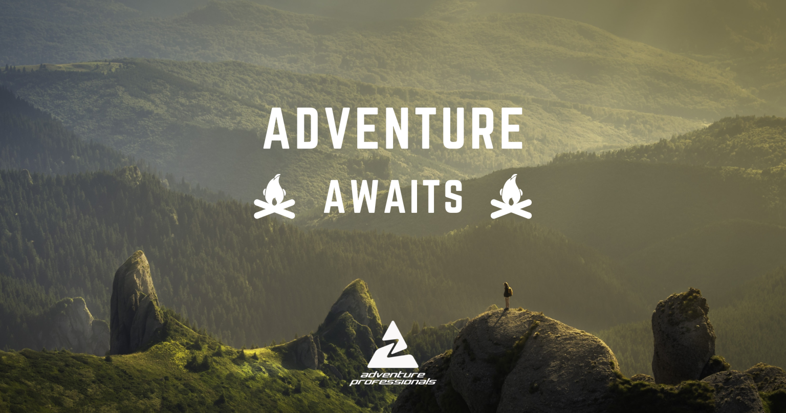 Become a World Class Adventure Leader | Adventure Professionals